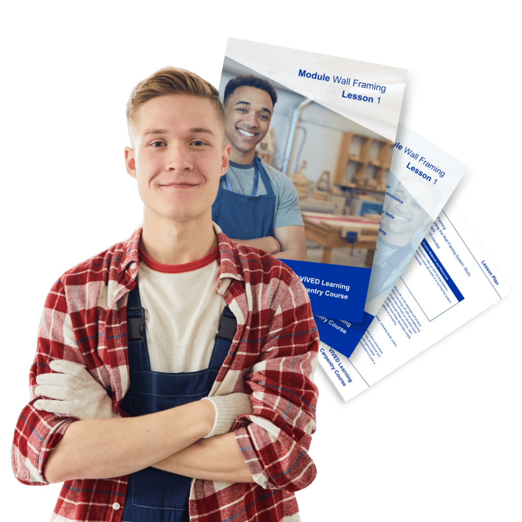 Carpentry Teacher Guide - Vived Learning